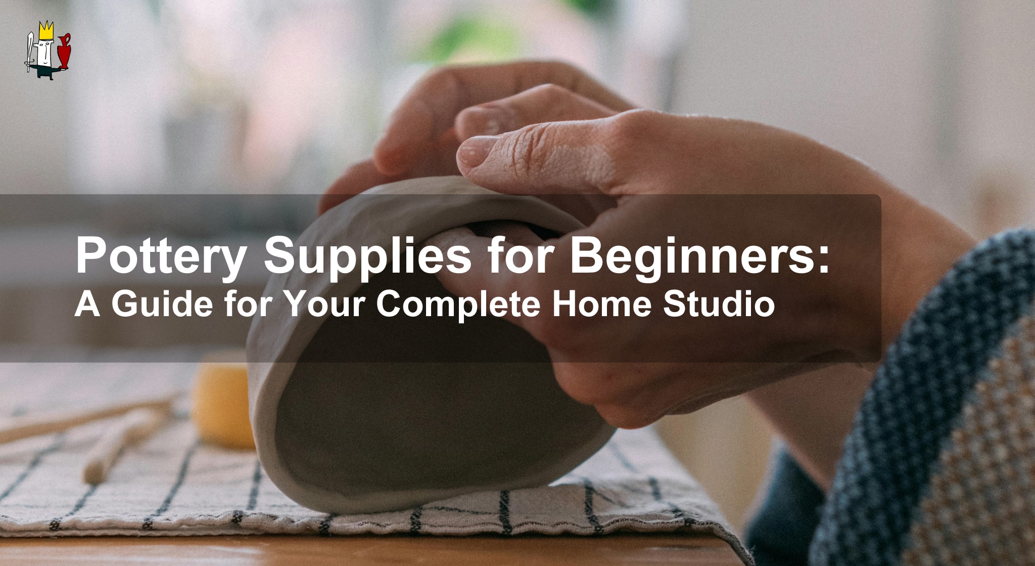 Pottery Supplies for Beginners: Complete Home Studio Supply List | Clay ...