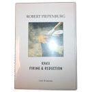 Raku Firing and Reduction with Robert Piepenburg | Clay King